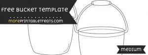 Bucket Template – Medium