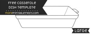 Casserole Dish Template – Large
