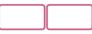Dark Pink White-Outlined Bordered Rectangle Labels