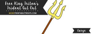King Triton’s Trident Cut Out – Large