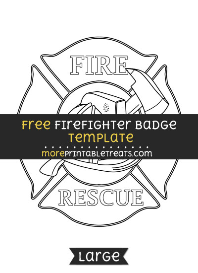 Firefighter Badge Template Large