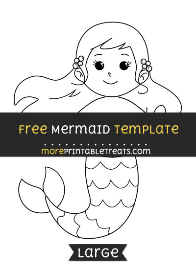 Mermaid Template Large